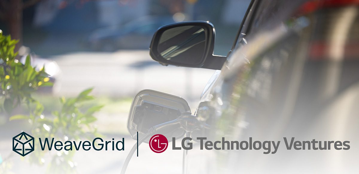 Charged EVs | LG Technology Ventures invests in WeaveGrid to advance EV ...